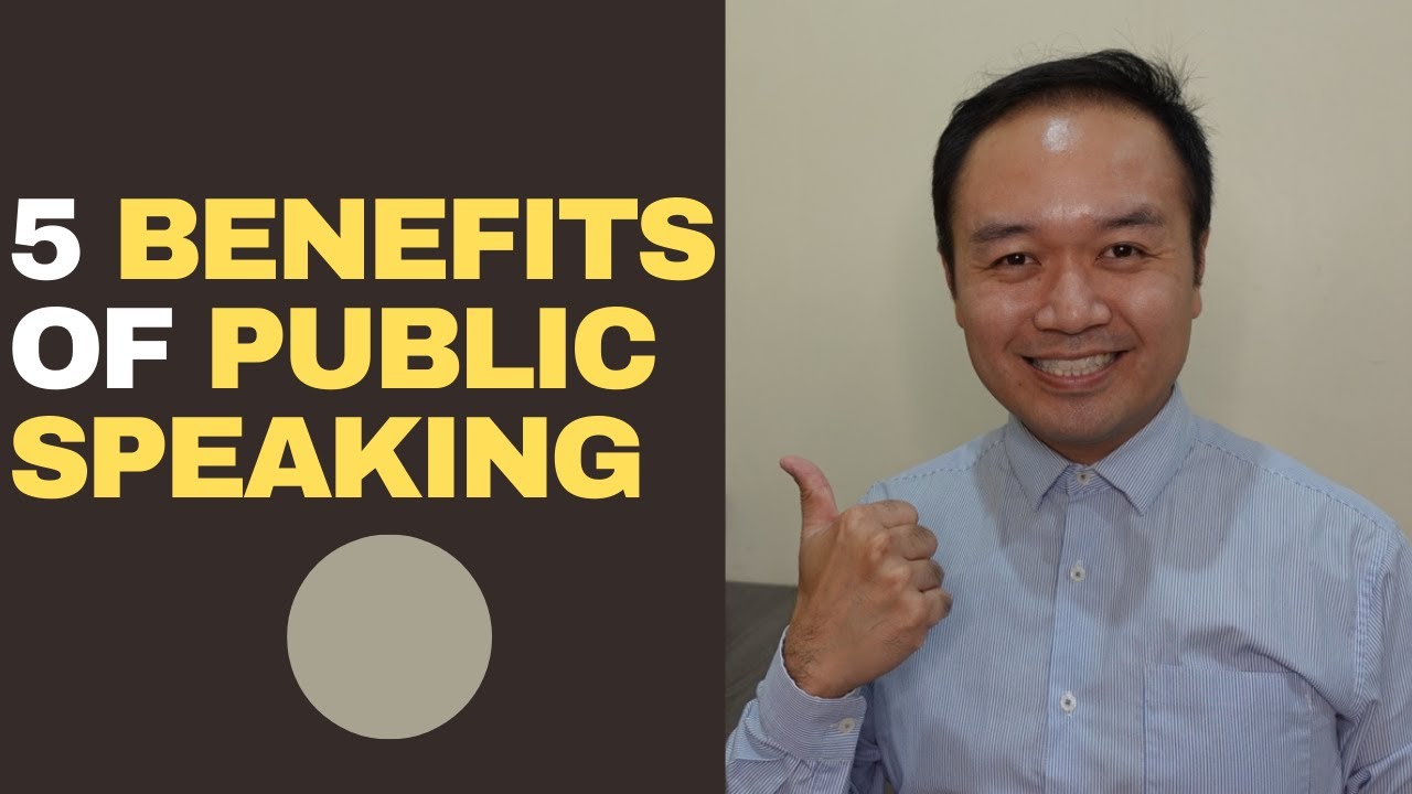 Public Speaking : 5 Benefits of Public Speaking (2021) - YouTube