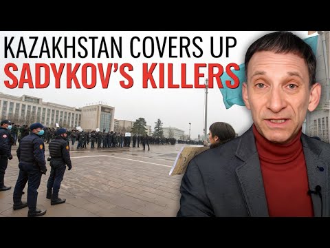 Kazakhstan Covers Up Sadykov's Killers