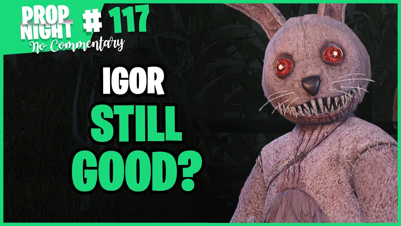 Propnight - New Update Igor Full Gameplay No Commentary #117 - YouTube