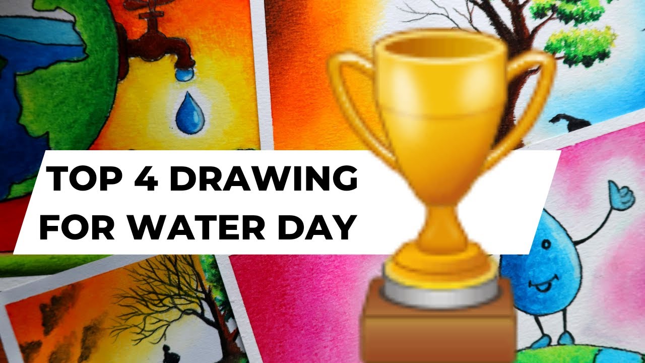 Top 4 World water day drawing / World Water day poster drawing ...
