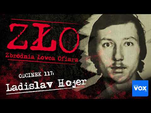 Ladislav Hojer - Kanibal z Pragi