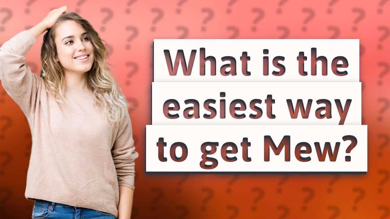 What is the easiest way to get Mew? - YouTube