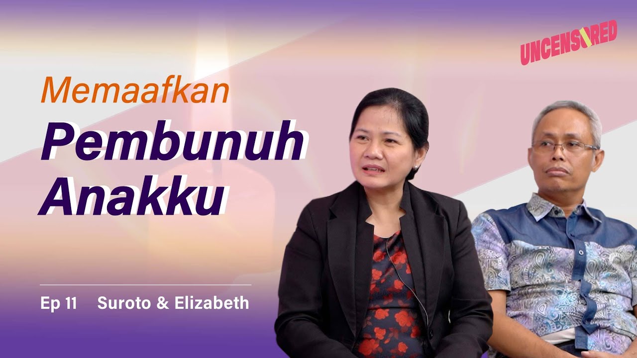 The Power of Forgiveness - Uncensored with Andini Effendi Ep.11: Suroto ...