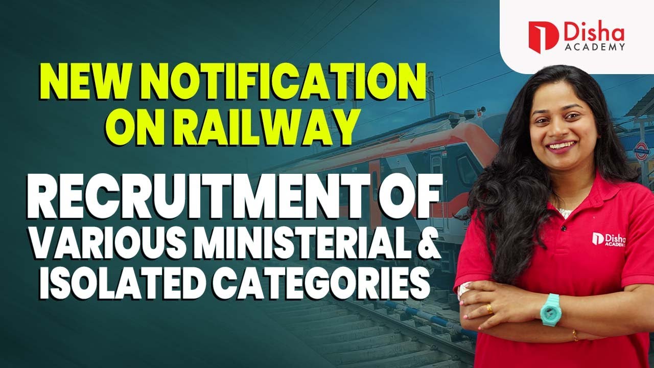NEW NOTIFICATION ON RAILWAY Recruitment Of Ministerial & Isolated ...
