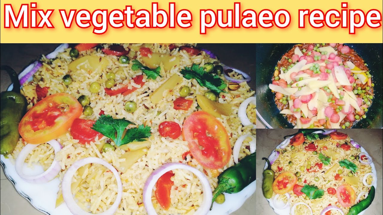 Mix Vegetables Pulao Recipe l سبزی والے چاول بنانے کا طریقہ l Aloo ...