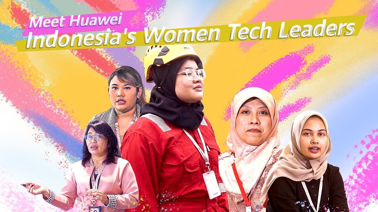 Meet Huawei Indonesia's Women Tech Leaders - YouTube
