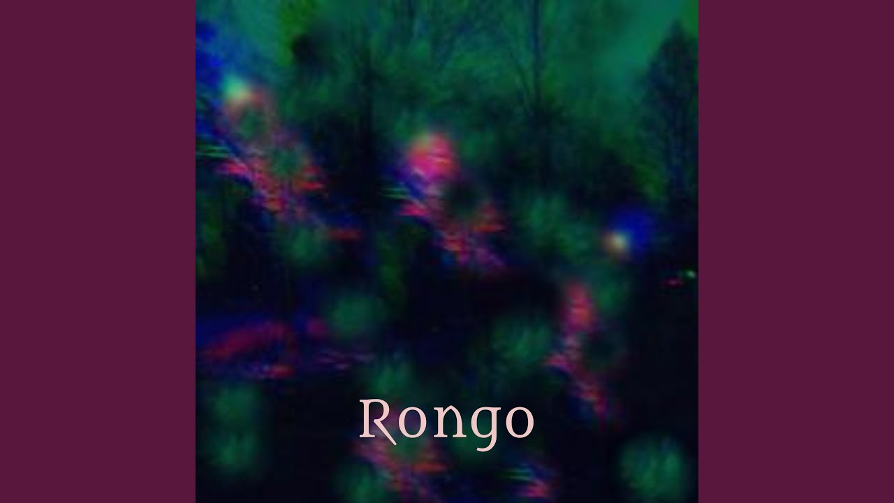 Rongo - YouTube