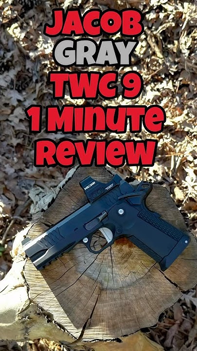 Jacob Gray TWC 9 1 Minute Review #shoot #pewgun #tacticaledc #airsoft #edc #pewpew # ...
