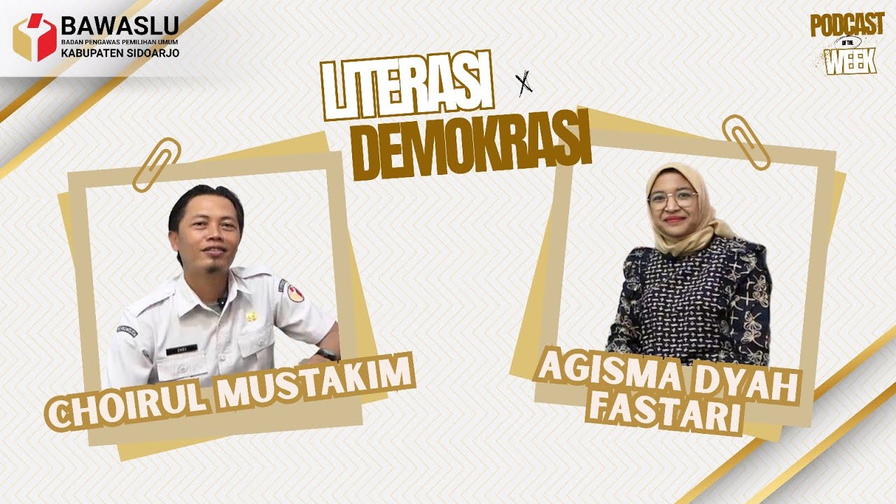 Podcast @BawasluSidoarjo Episode 5: Ngopi Demokrasi; dari Data ke ...