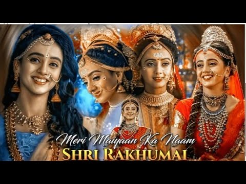 _Meri_maiya_ka_naam_Sri_Rakhumai___Rukmini_Ashtami_Special_vm__ft.Zalak_Desai_as_Rukmini💙(720p ...