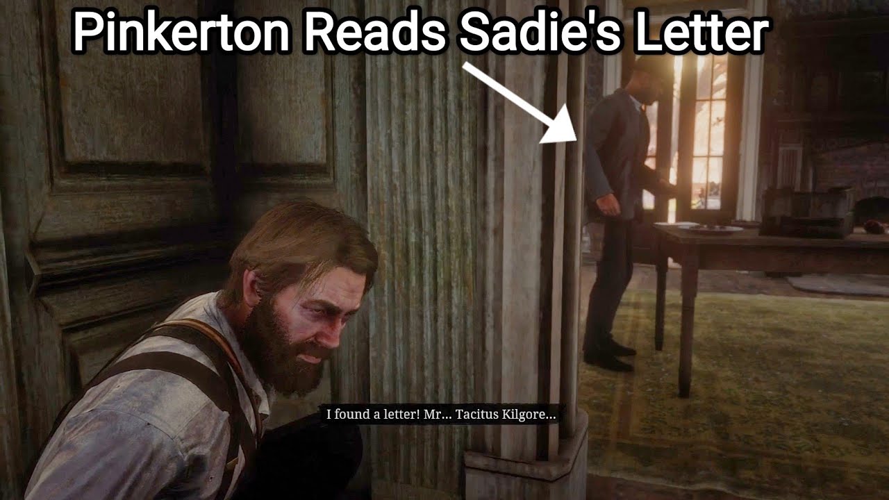 If You Haven't Read Sadie's Letter A Pinkerton Agent Will - RDR2 - YouTube