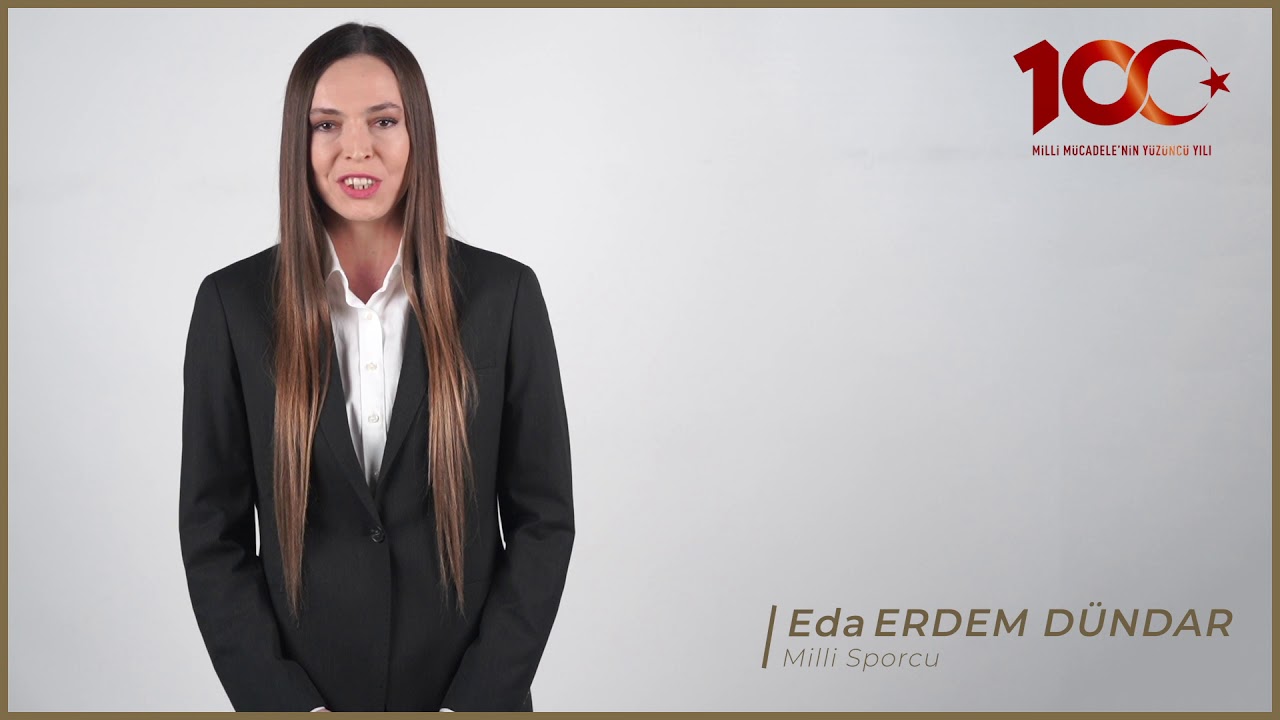 TBMM’nin 100. Yılı – Eda Erdem Dündar - YouTube