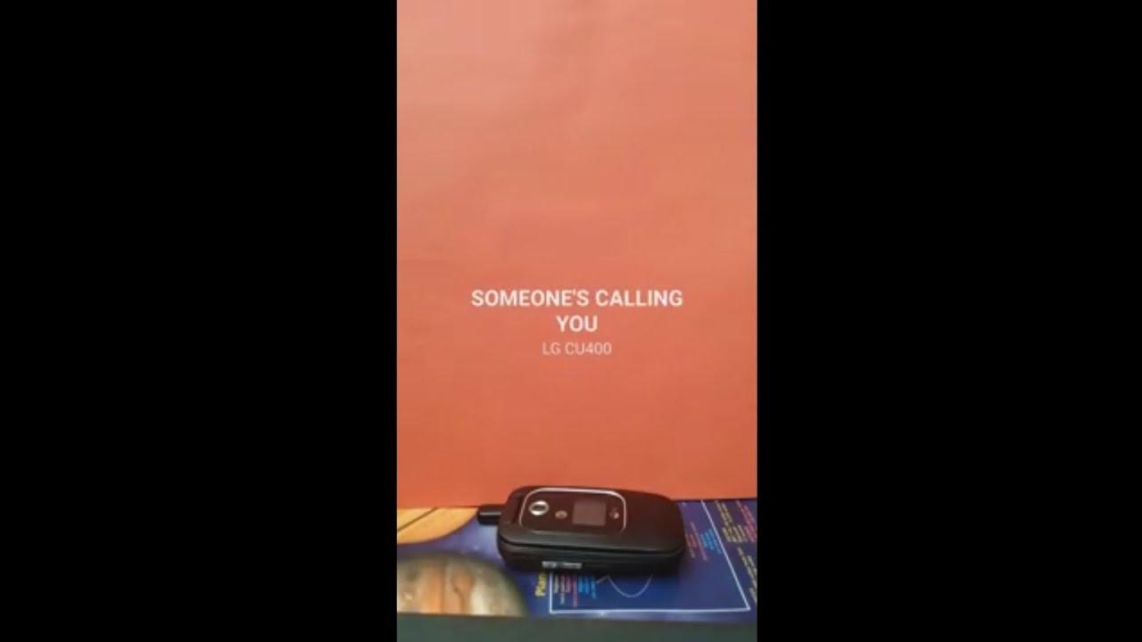 SOMEONE'S CALLING YOU (LG CU400 incoming call) - YouTube
