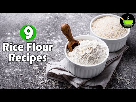 9 Rice Flour Recipes | Easy & Tasty Rice Flour Recipes | Simple Snacks ...