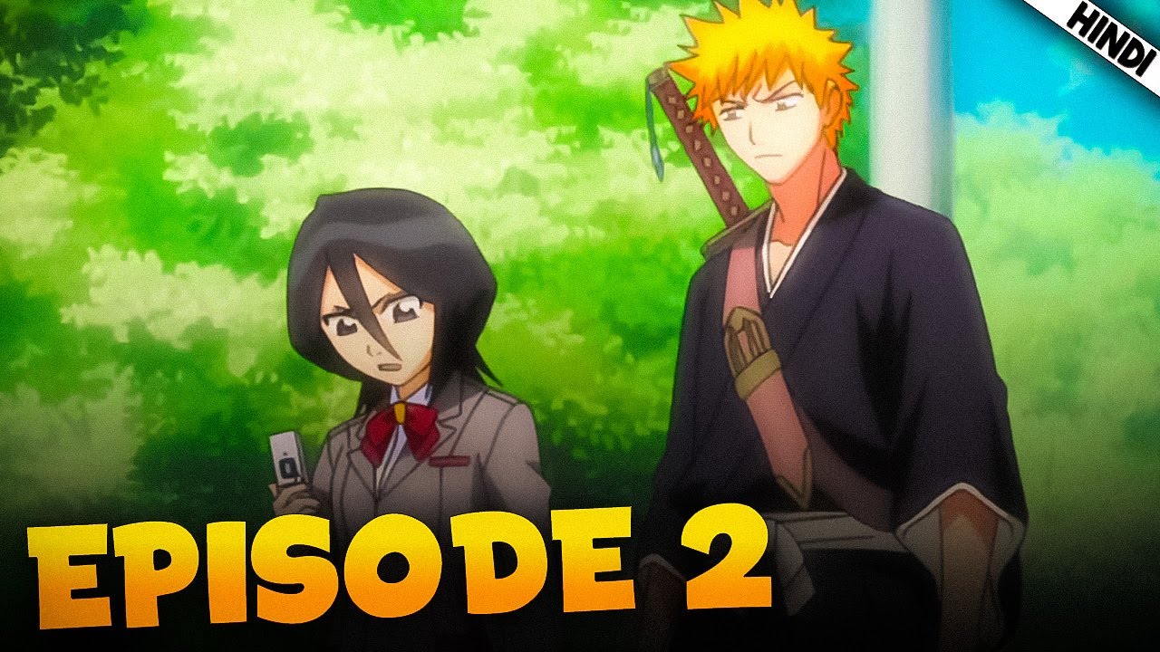 Bleach EPISODE 2 Explained In हिंदी | Secret Of Hollows - YouTube