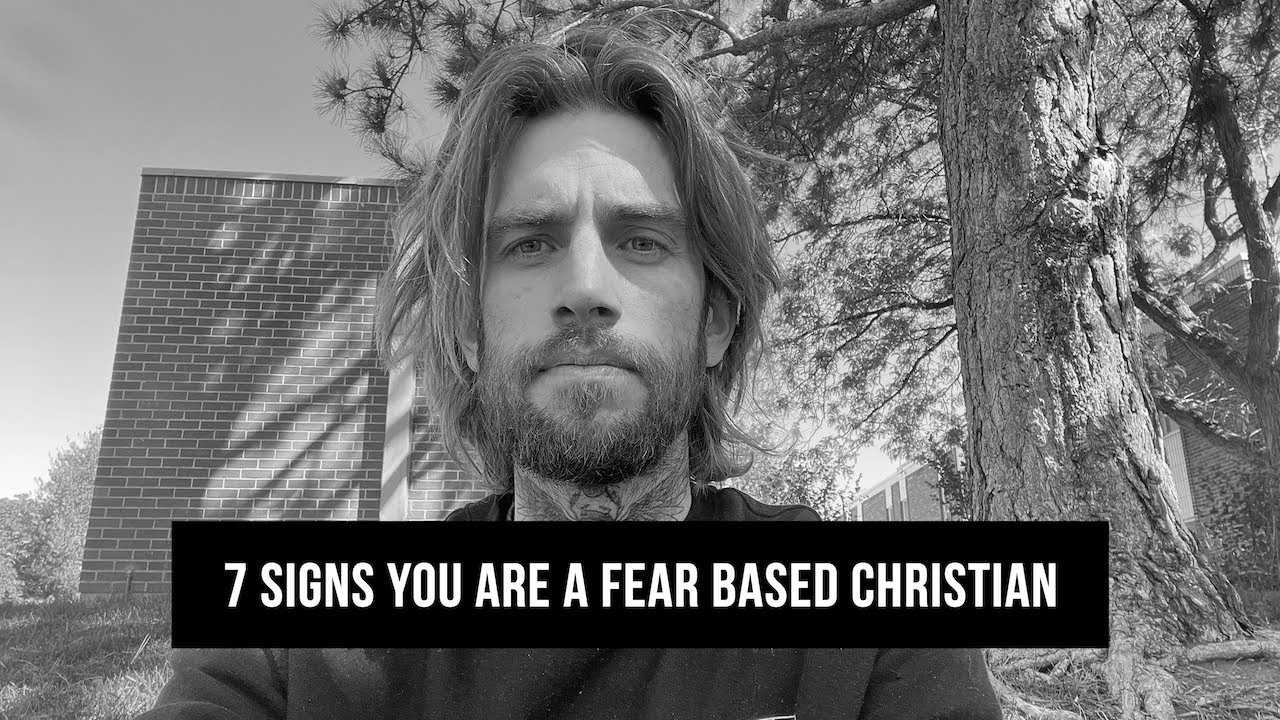 7 Signs You Are A Fear Based Christian | Positive Psychology For Living ...