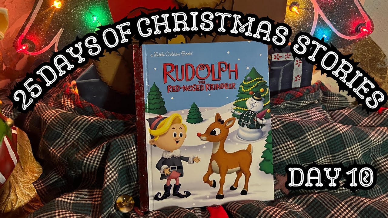 " Rudolph the Red Nose Reindeer," - 25 Days of Christmas Stories - YouTube