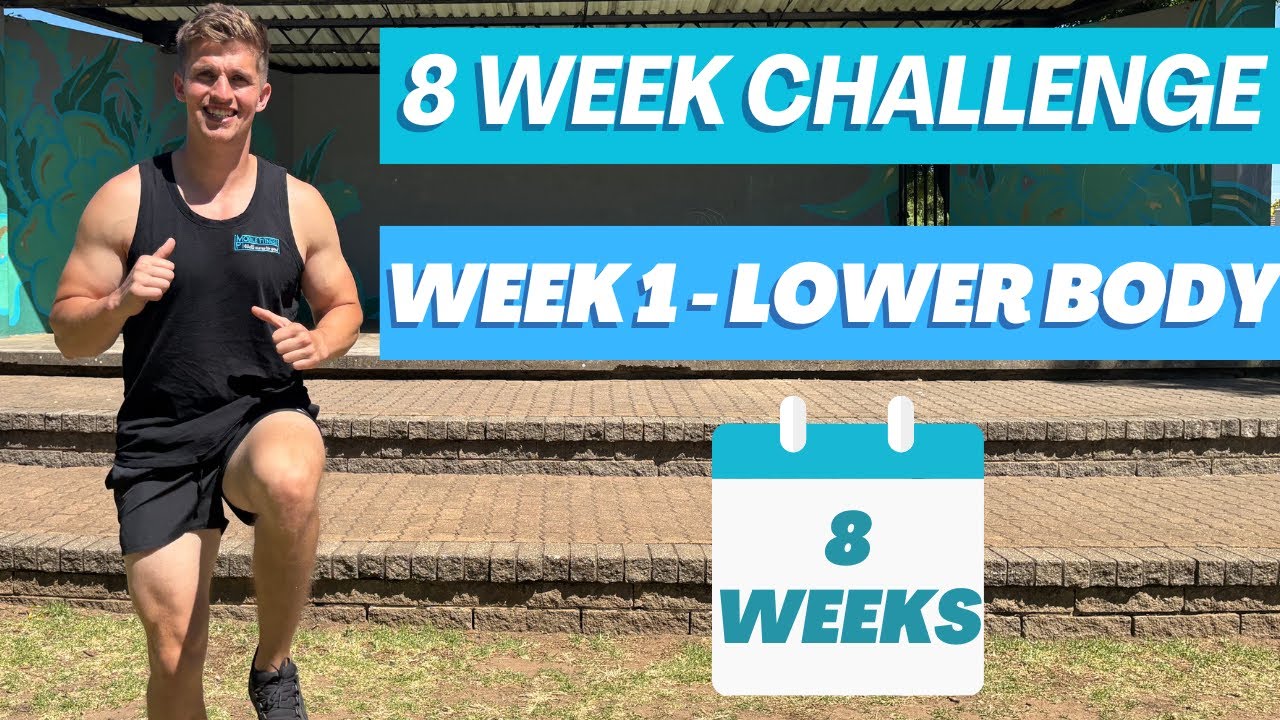 8 WEEK CHALLENGE - LOWER BODY | WEEK 1 - YouTube