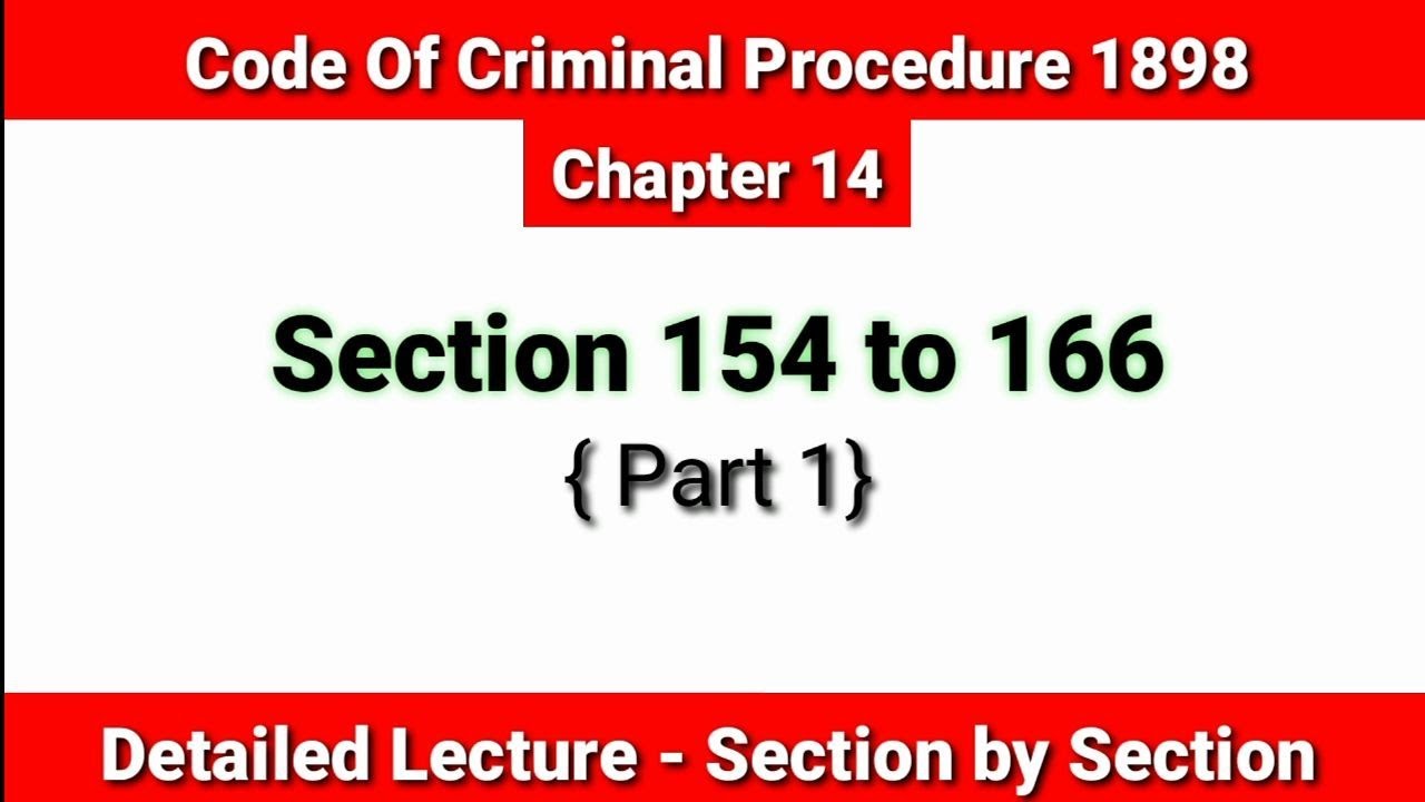 Section 154 To 176 Part 1 Information To Police And Their Powers To section-154-to-176-part-1-information-to-police-and-their-powers-to