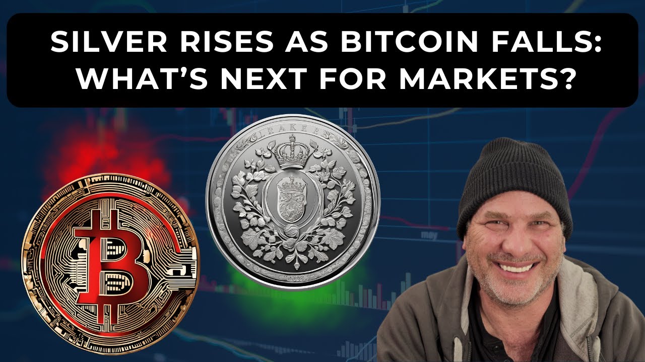SILVER RISES AS BITCOIN FALLS: WHAT’S NEXT FOR MARKETS? - YouTube