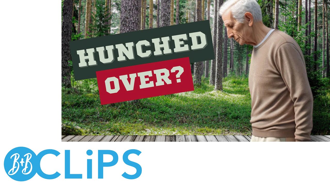 How To Stop Walking Hunched Over Ages 60+ (Pt. 2)(B&B Clips) - YouTube