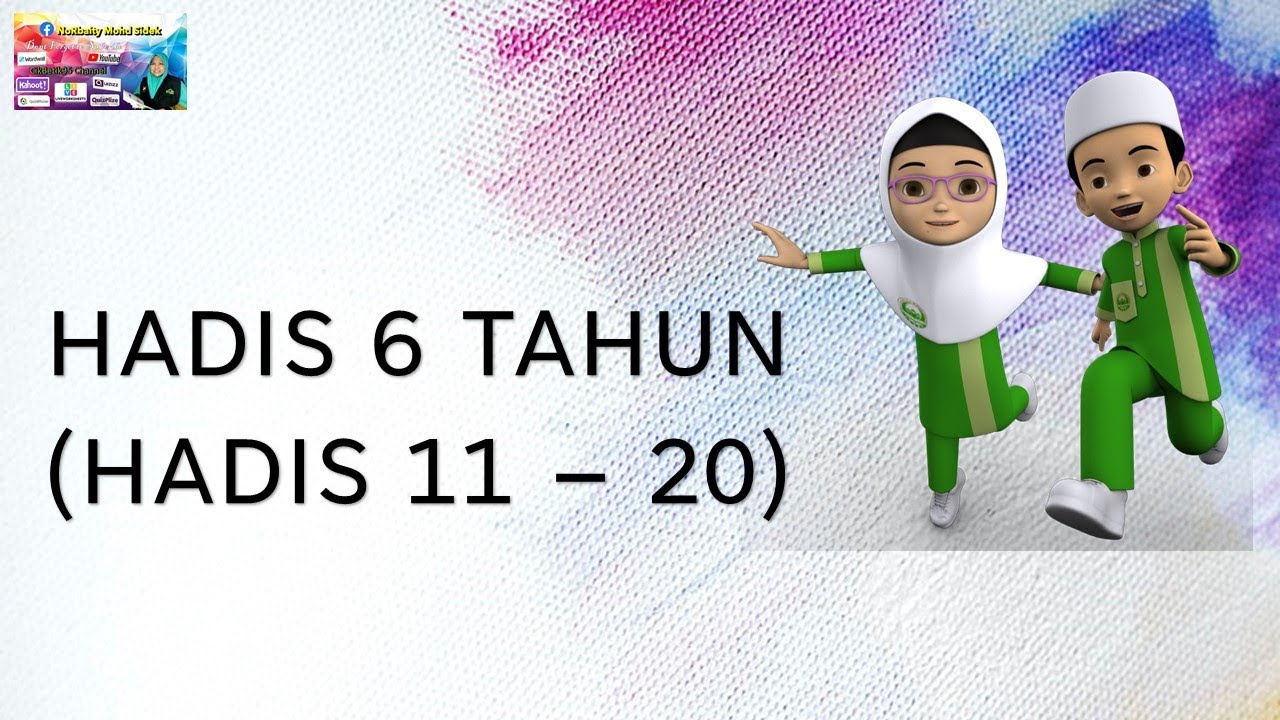 Hadis PASTI 6 TAHUN ( HADIS KE 11 - 20 ) - YouTube