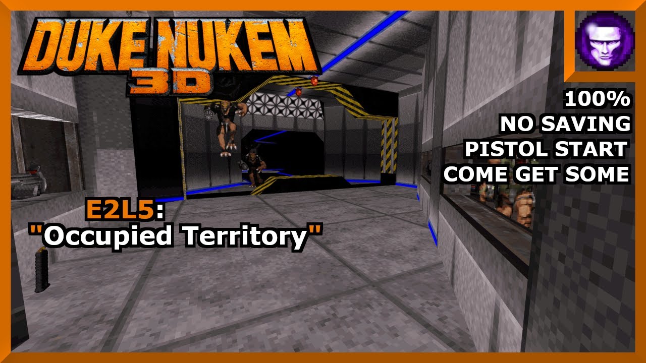 Duke Nukem 3D Come Get Some 100% E2L5: "Occupied Territory" - YouTube