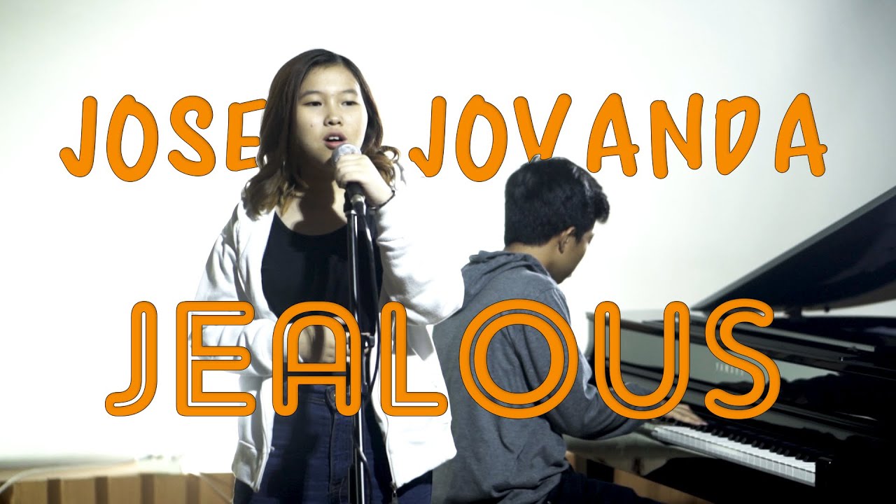 Labrinth - Jealous (Cover By Jose & Jovanda) - YouTube