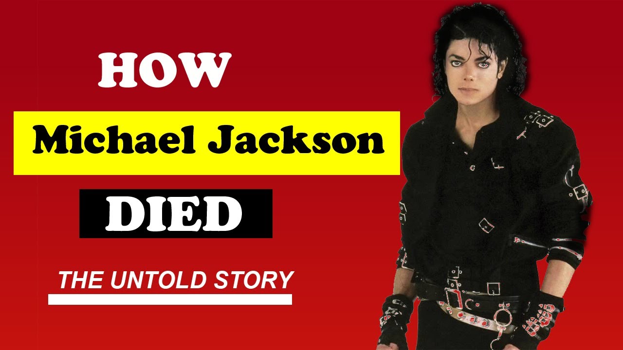 How Michael Jackson Died | The untold story #michaeljackson - YouTube
