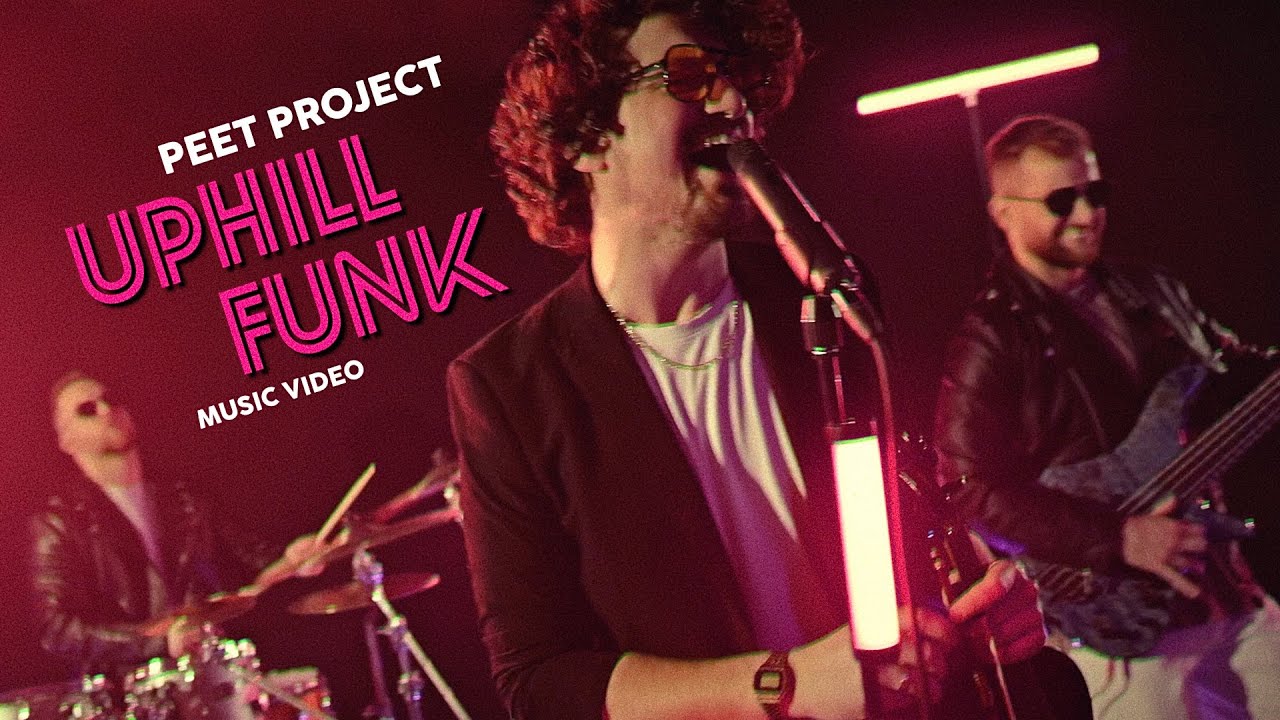 Peet Project - Uphill Funk [OFFICIAL VIDEO] - YouTube