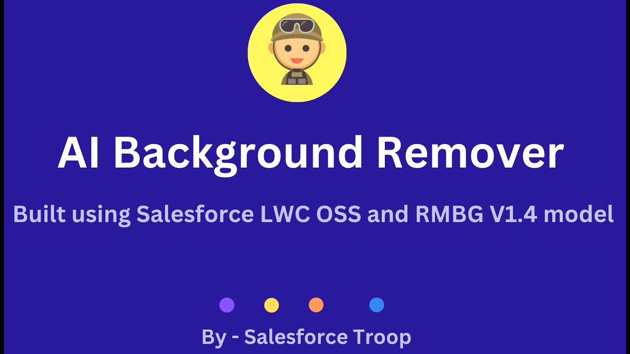 Background Remover App Demo | Salesforce LWC OSS + RMBG V1.4 - YouTube