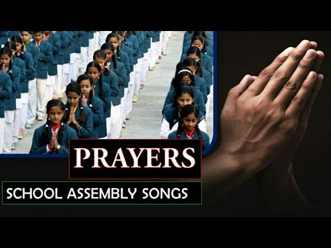 School Assembly Hymns | Best Assembly Songs | Devotional Assembly ...