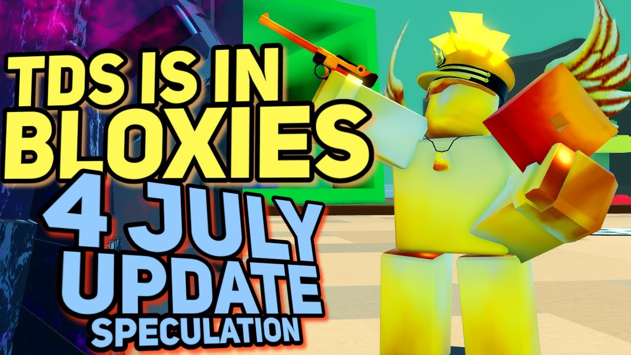 July Shadow Updates | 4 July Update SPECULATION | TDS IN BLOXIES ...
