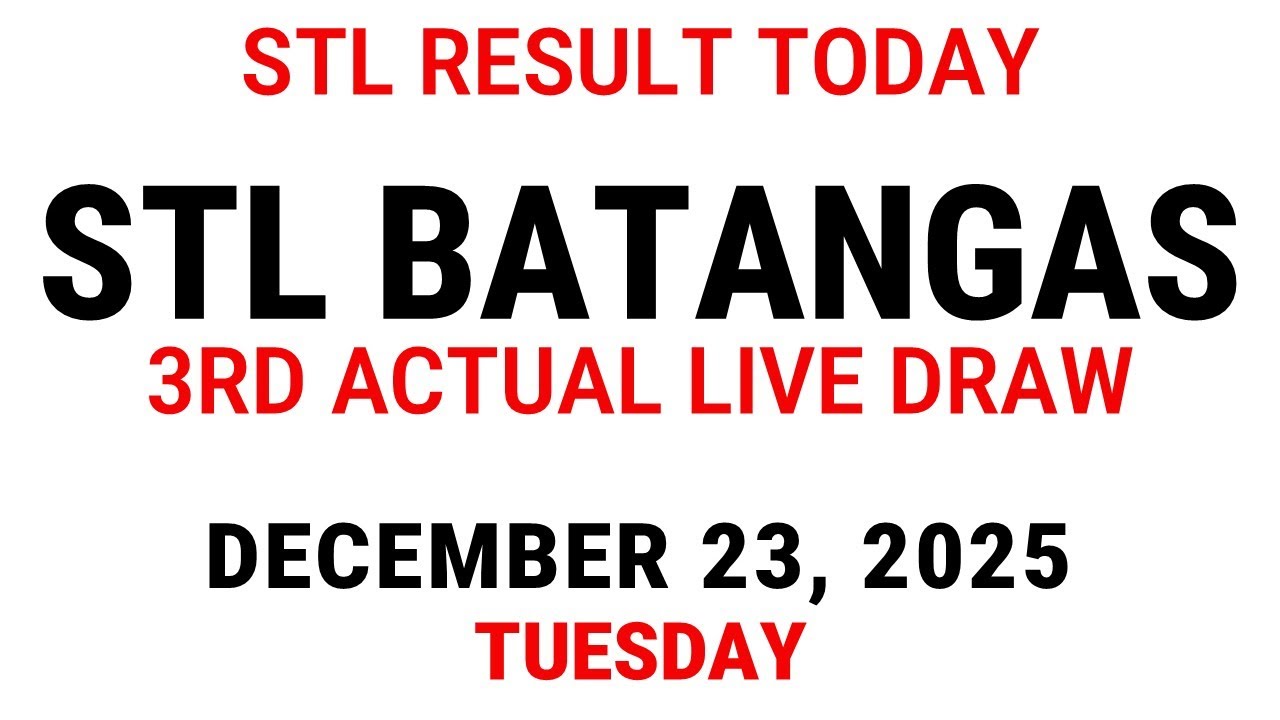 STL Batangas Live Draw Today December 23 2025 - 8:30pm STL 3rd Draw ...