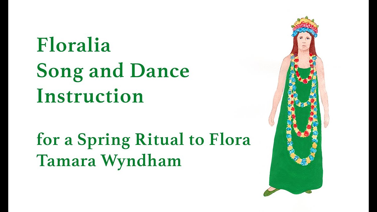 Floralia Song & Dance Instruction - YouTube