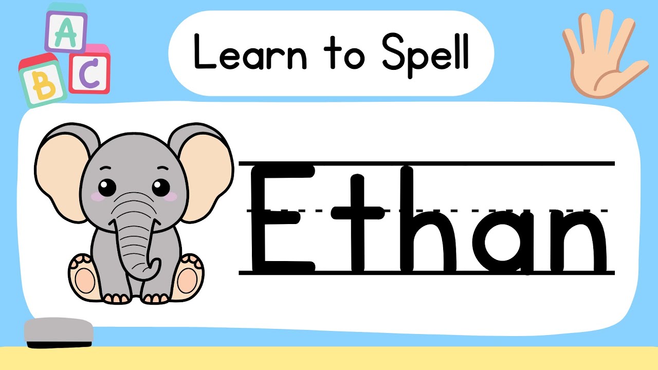 How to Spell ETHAN - 5 Minute Memory 🧠 - YouTube