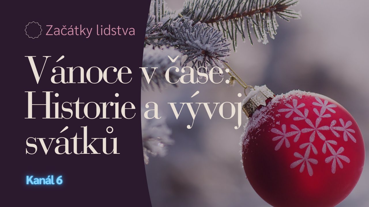 Vánoce v čase: Historie a vývoj svátků. - YouTube