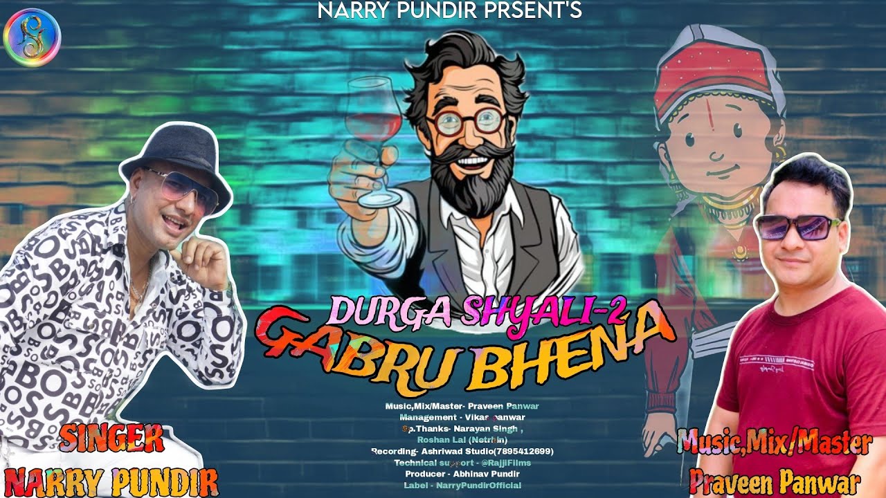 Gabru Bhena ( Durga Shyali-2) || Narry Pundir ||Praveen Panwar ...