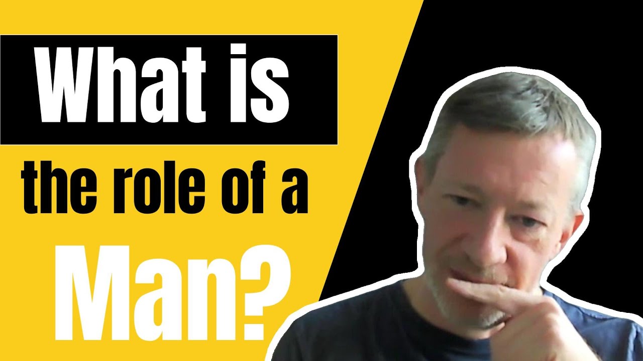 Great Expectations: What is the role of a man? - YouTube
