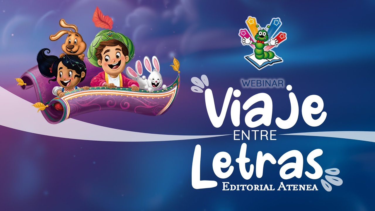 Viaje entre letras 1 | Editorial Atenea - YouTube
