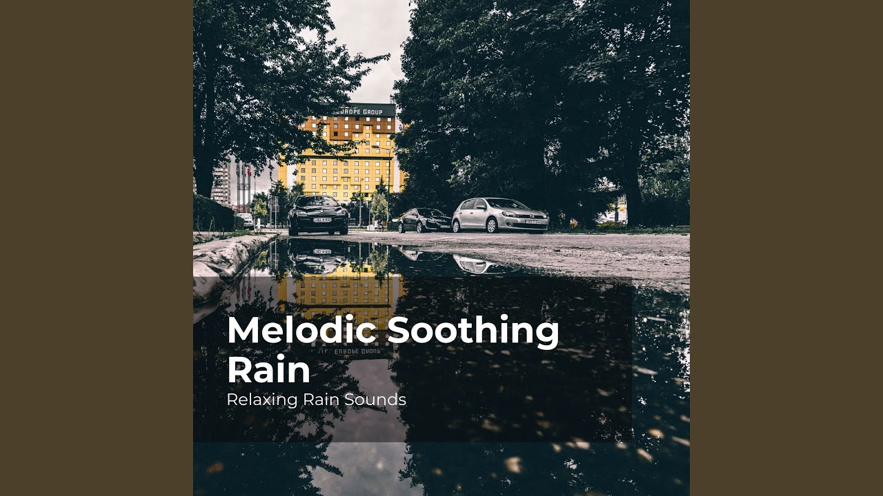 Relaxing Mellow Rain - YouTube