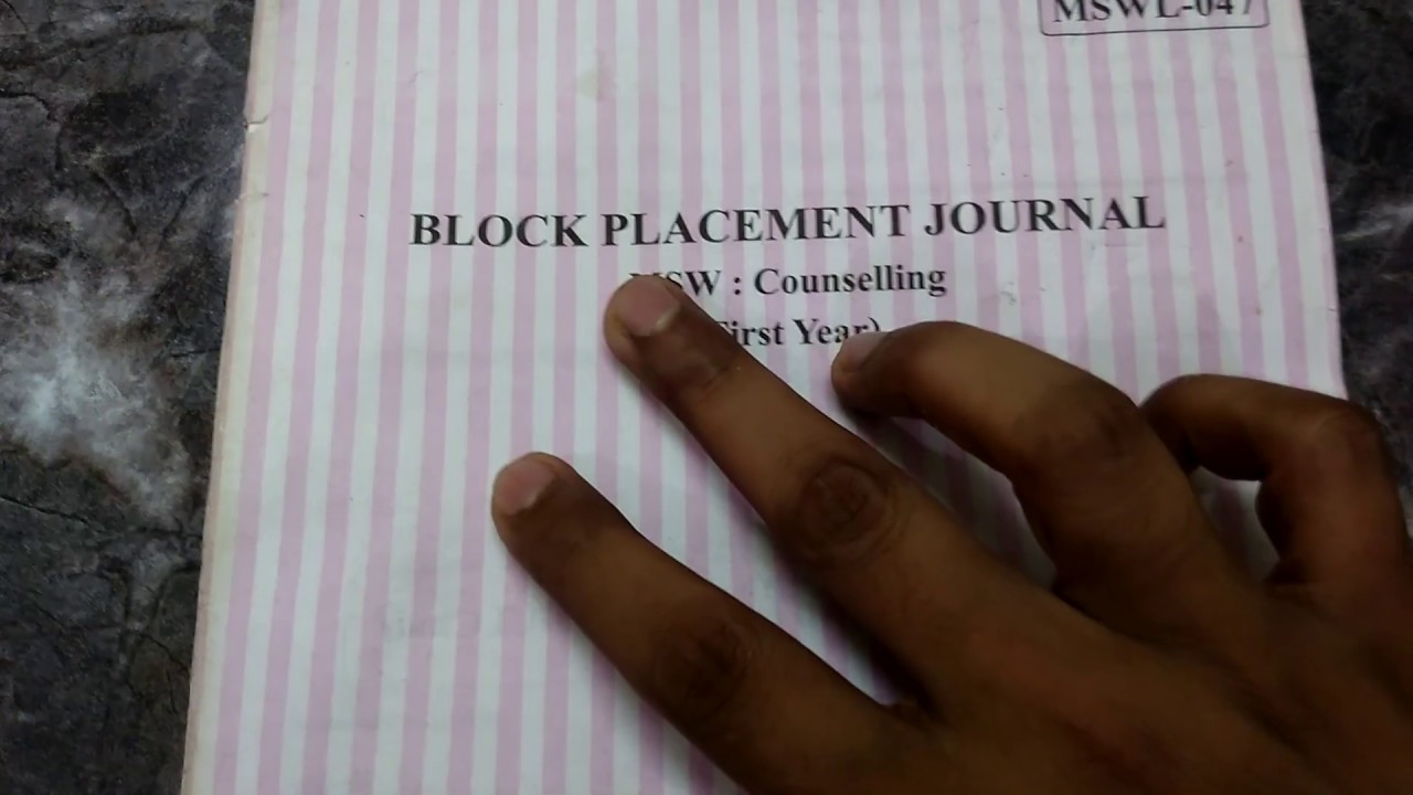How to prepare MSWC 47 First year Block Placement field work Journal ...