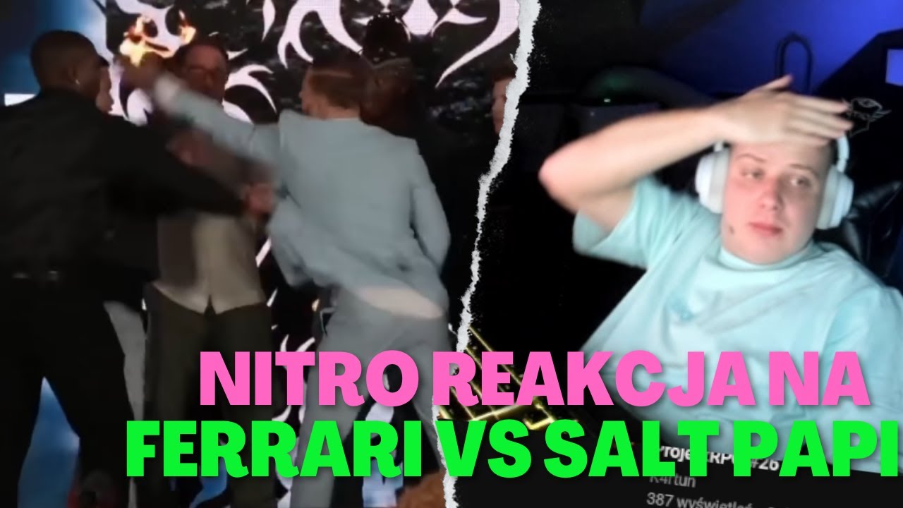 NITRO REAKCJA NA KONFERENCJĘ AMADEUSZ FERARRI vs SALT PAPI (po polsku ...