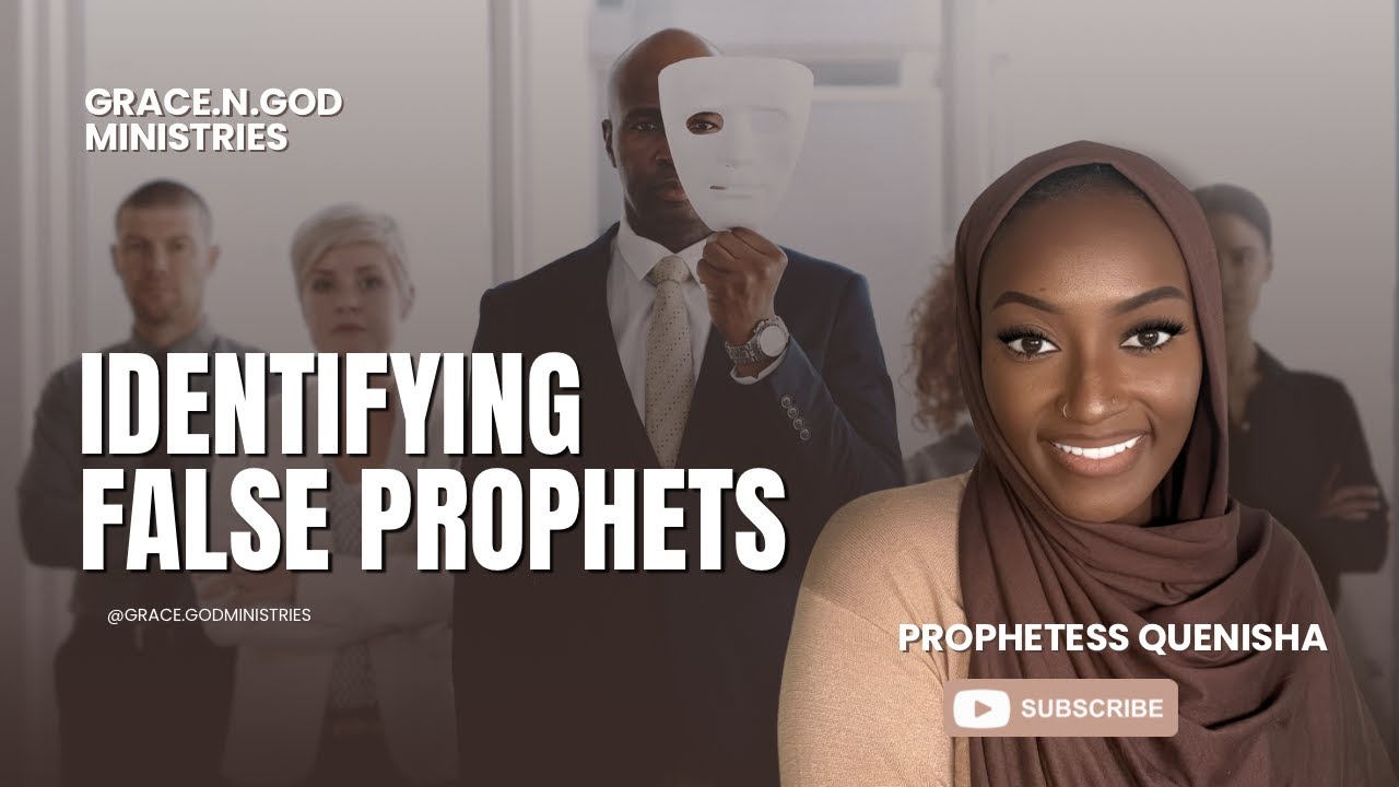Identifying False Prophets - YouTube