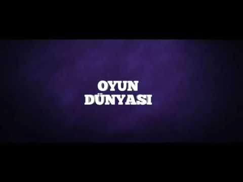 OYUN DÜNYASI İntro 1