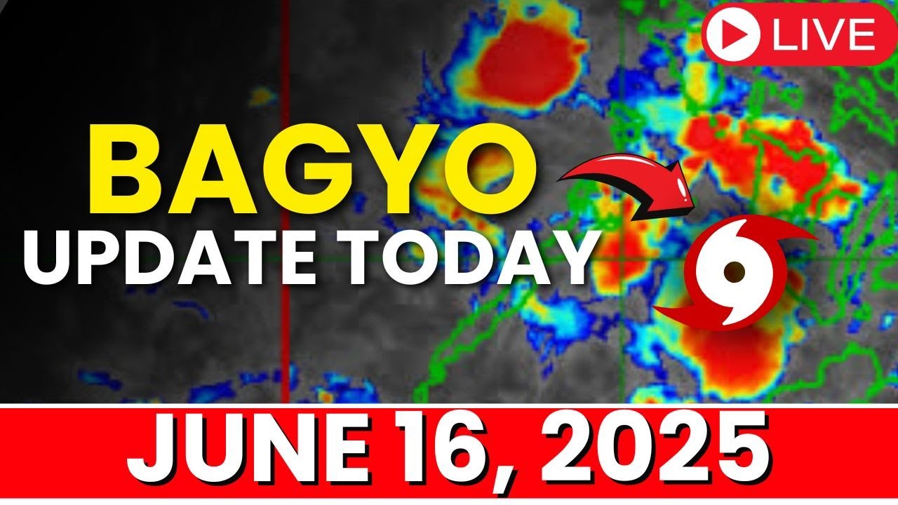 Bagyo Update Today June 16, 2025 | Low Pressure Area in the Philippines ...