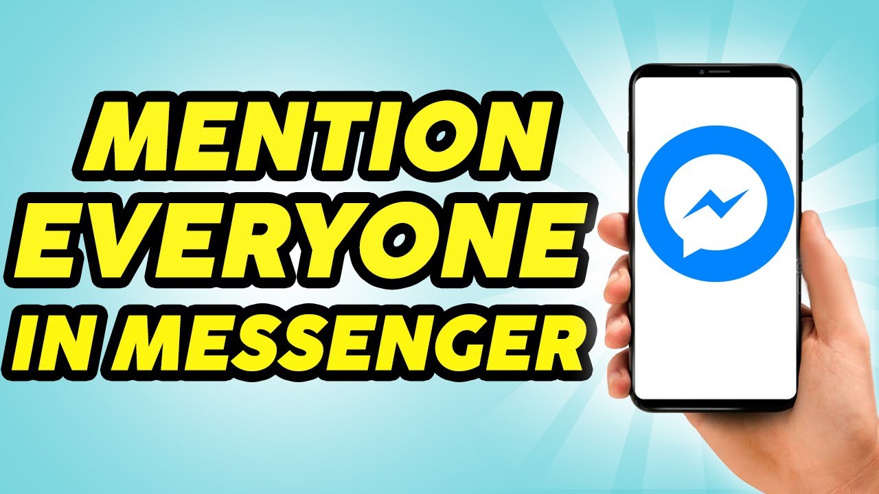 How to Mention Everyone in a Group Chat on Messenger - @Everyone - YouTube