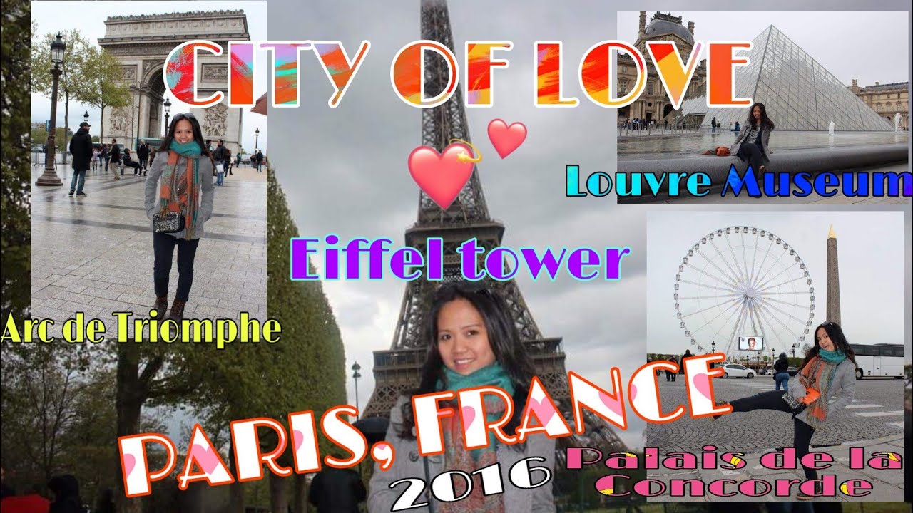 Eiffel Tower, Louvre Museum, Arc de Triomphe and more. Let's tour the ...