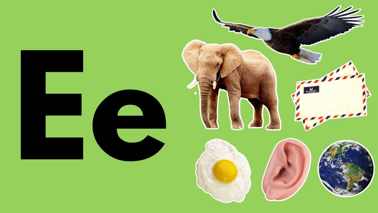 Kids Phonics Alphabet Letters and Sounds | Learn the Letter E | Letter ...