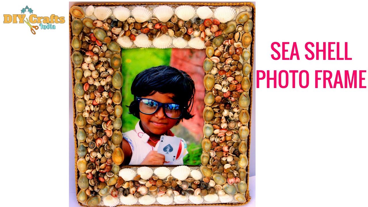 Seashell Cardboard Photo Frame | Sea Shell Frame | DIYCrafts India #70 ...